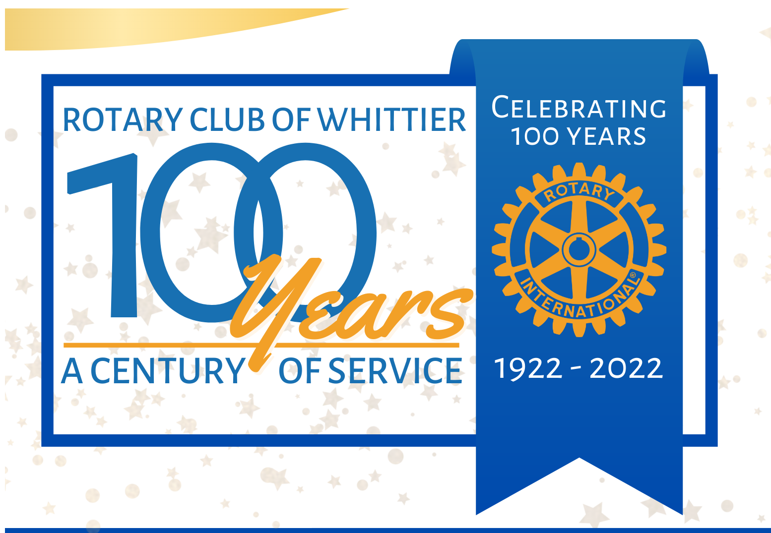 Club 100th Anniversary – Rotary Club of Whittier, CA